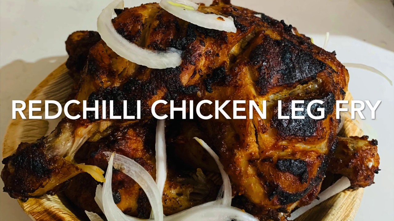 Redchilli chicken leg fry recipe | red chilli paste | healthy chicken ...