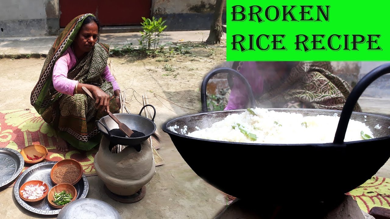 Bangali Viillage Food Broken Rice Recipe | Bou khud kalo jira tiler ...