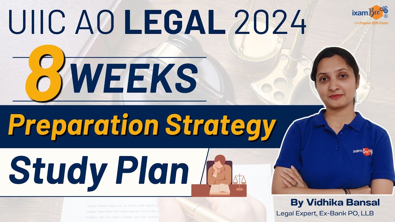 UIIC AO Legal 2024: 8-Weeks Study Plan and Preparation Strategy | By Vidhika Mam - YouTube