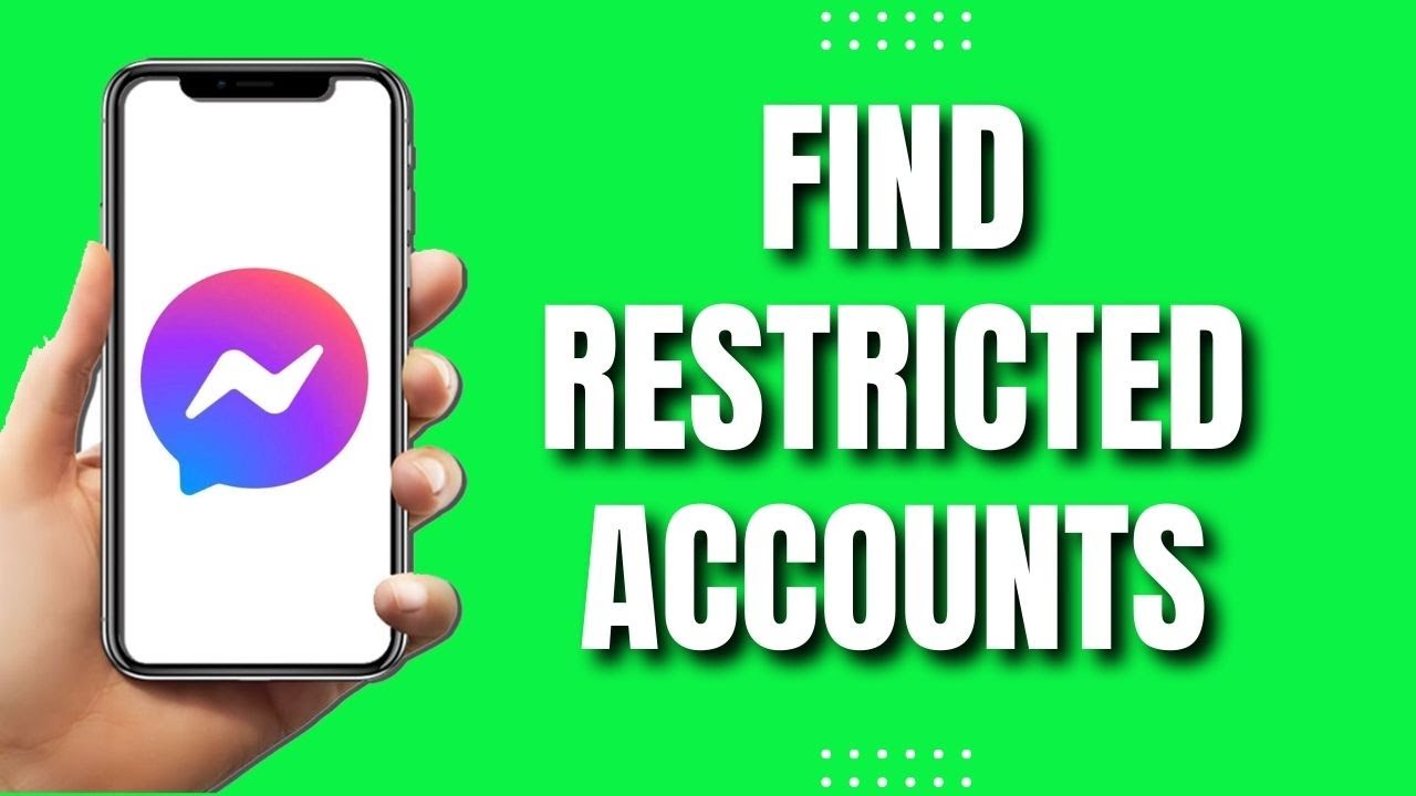 How To Find Restricted Accounts On Messenger (2023) - YouTube