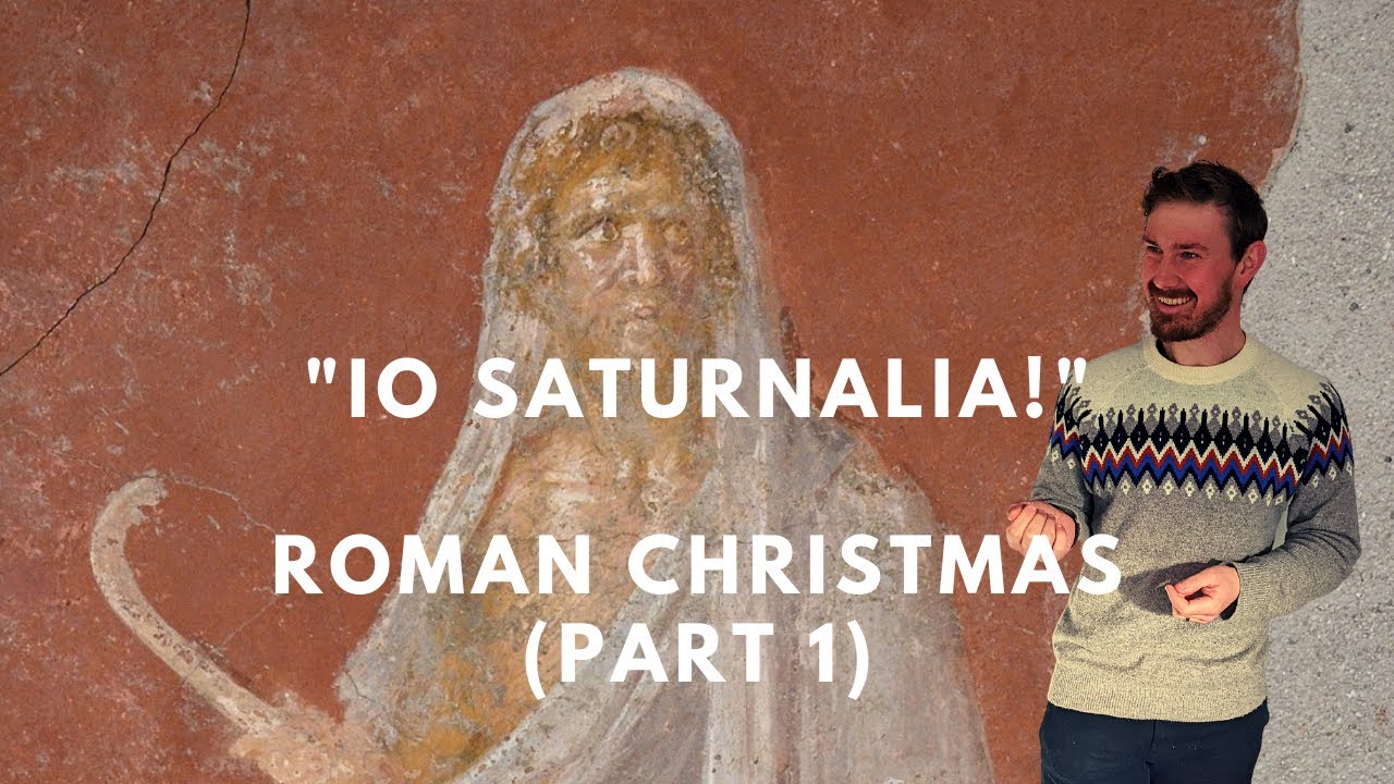Io Saturnalia! - Roman Christmas (Part 1) - YouTube