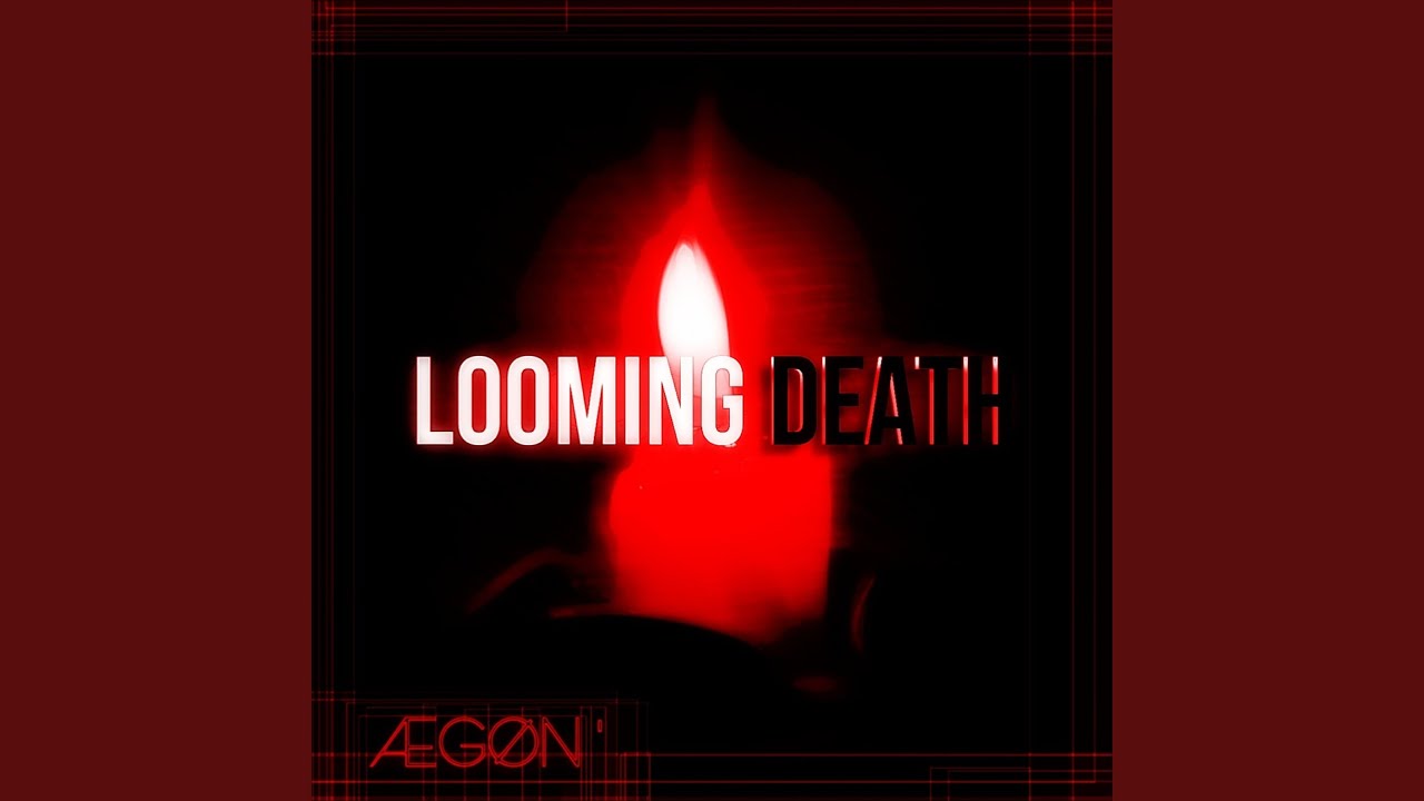 Looming Death - YouTube