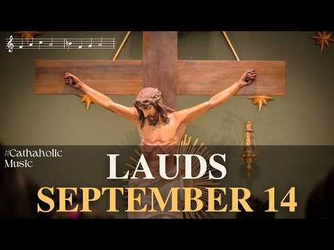 Sep 14 – Start Your Day in Prayer | Monday Lauds | Triumph of the Cross