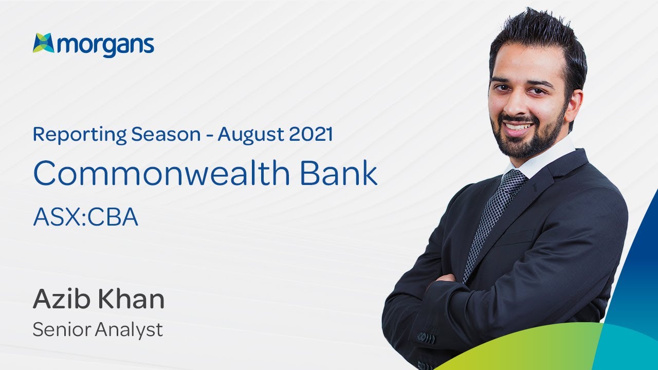 Commonwealth Bank (ASX:CBA): Reporting Season, August 2021 - YouTube