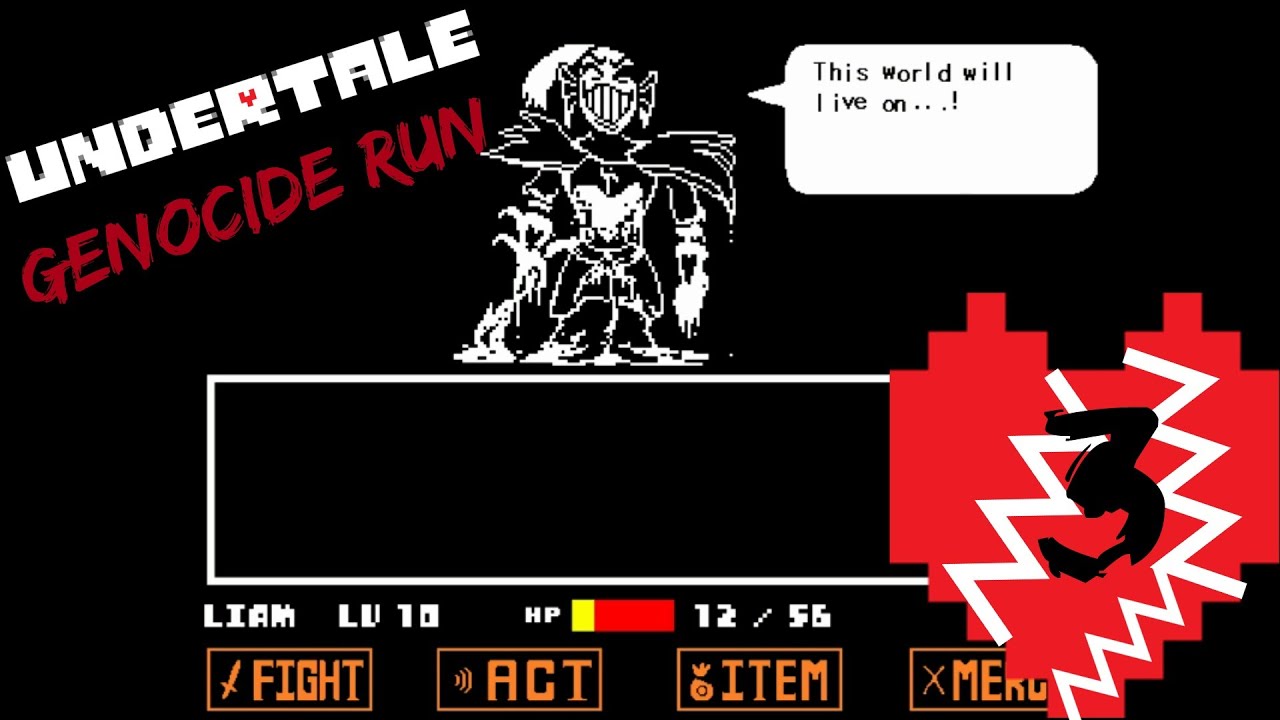 Undertale Genocide Run [part 3] This world will live on - YouTube