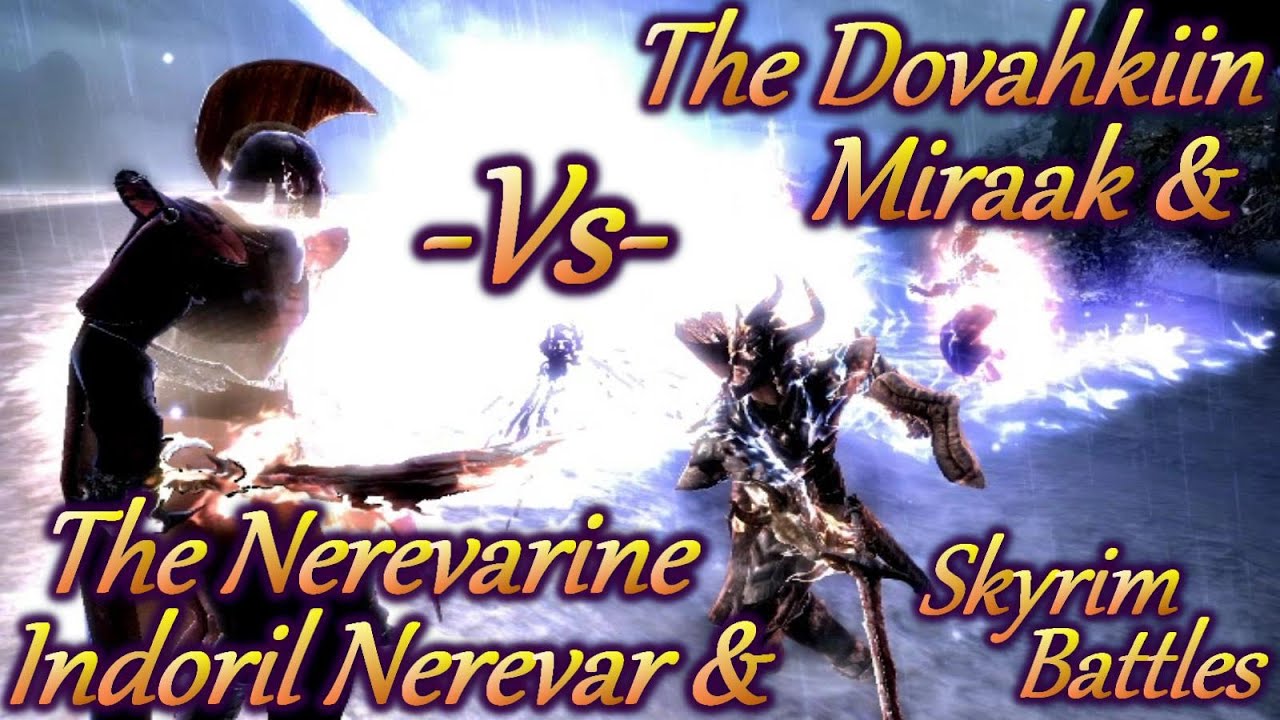 Skyrim Battles - Miraak & The Dovahkiin vs Indoril Nerevar & The ...