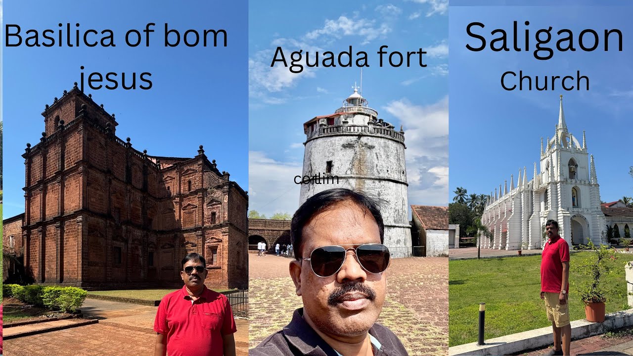 Aguada fort//saligaon church//basilica of bom jesus@2024 - YouTube