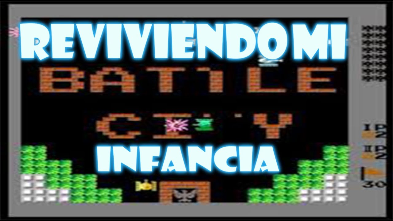 Reviviendo mi infancia - Battle city - Arcade - YouTube