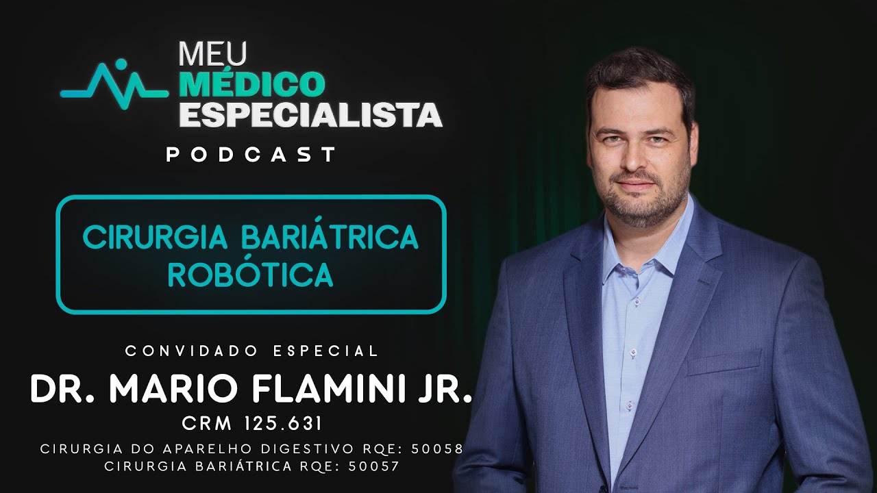 Cirurgia Bariátrica Robótica - Dr. Mario Flamini Jr. - YouTube