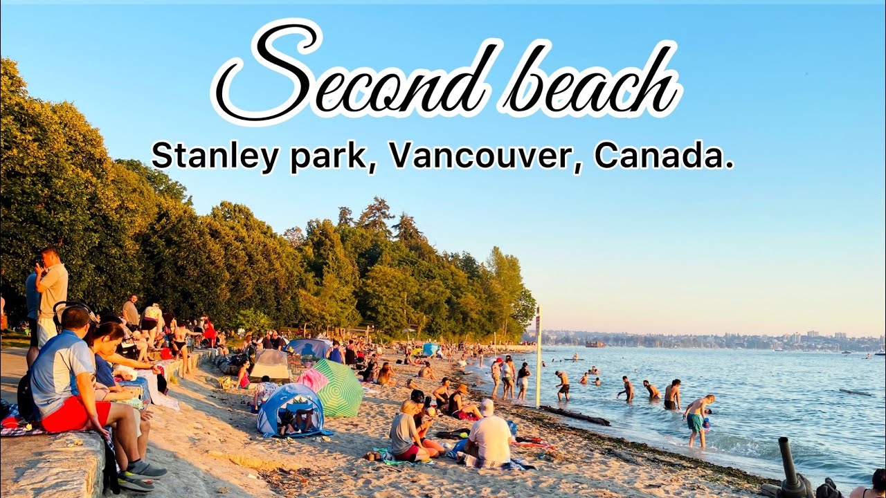Second beach in Stanley park/ Stanley park/ attraction in Vancouver/ second beach in Vancouver ...