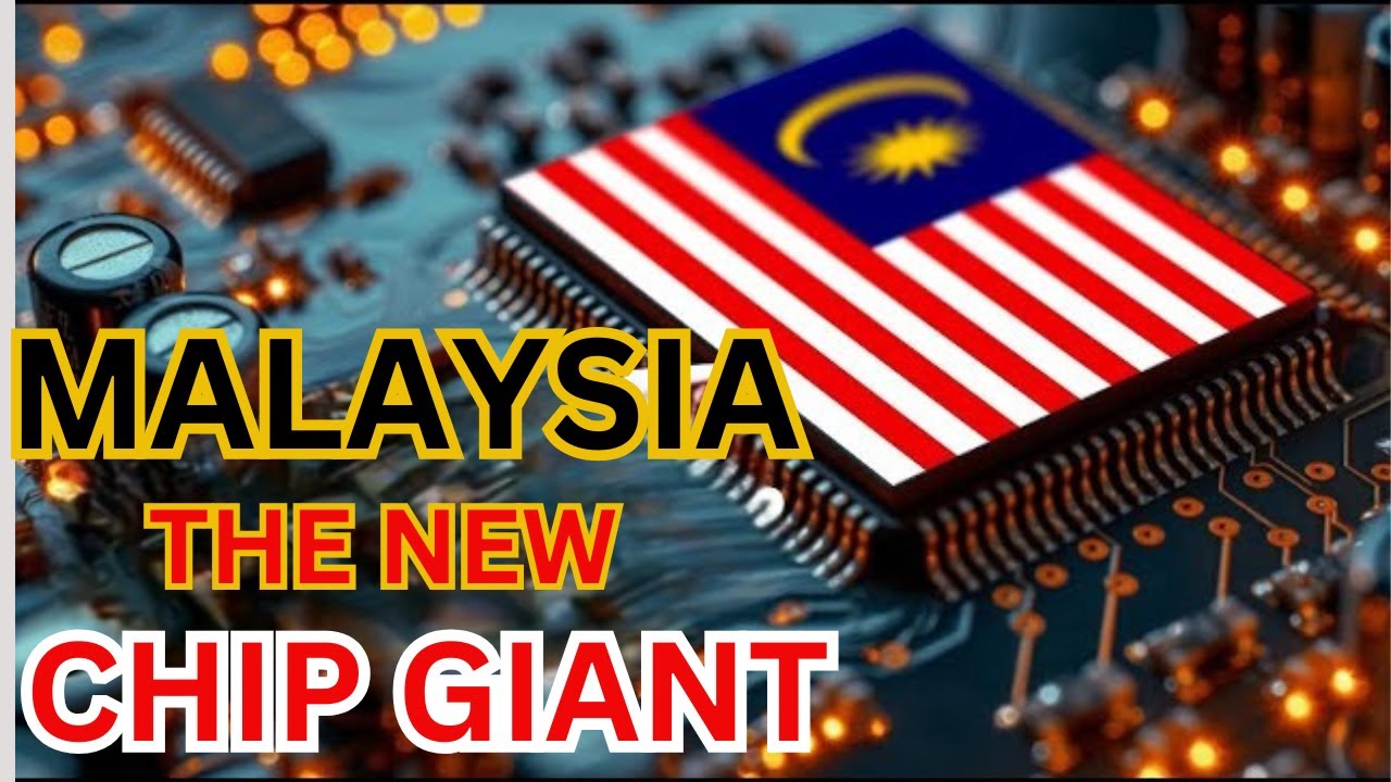 This Is How Malaysia Is Silently Becoming The New Global Chip Giant # ...