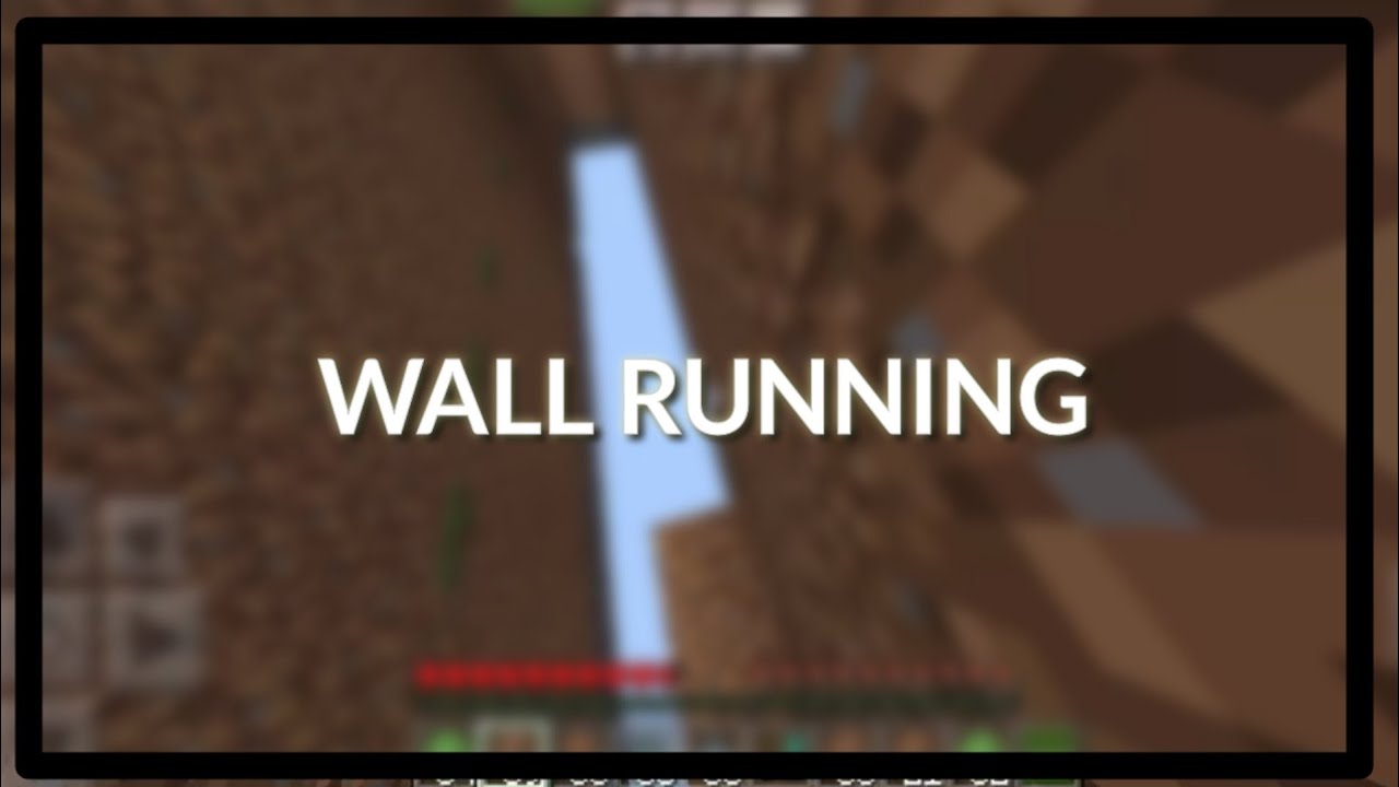 MINECRAFT: WALL RUNNING (MONTAGE) - YouTube