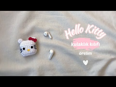 Hello Kitty kablosuz kulaklık kılıfı örelim /  airpods case crochet