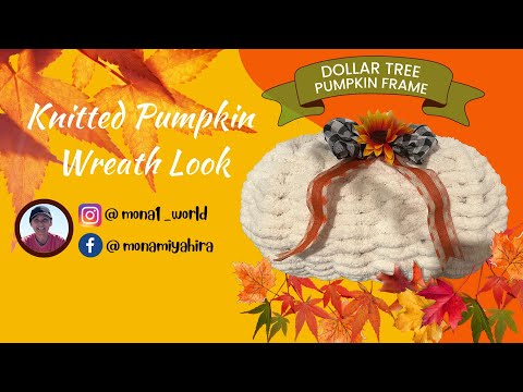 Dollar Tree pumpkin Wreath -Using Chucky Yarn. Knitted pumpkin Wreath ...