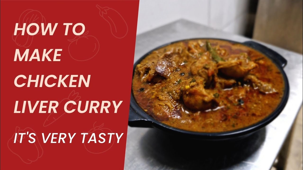 "Delicious Indian Chicken Liver Curry Recipe | Spicy & Flavorful" - YouTube