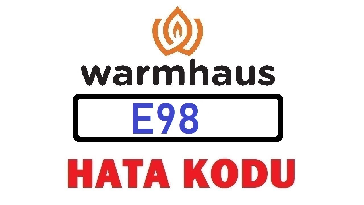 Warmhaus E98 Hatası Nedir? Nasıl Çözülür? - YouTube