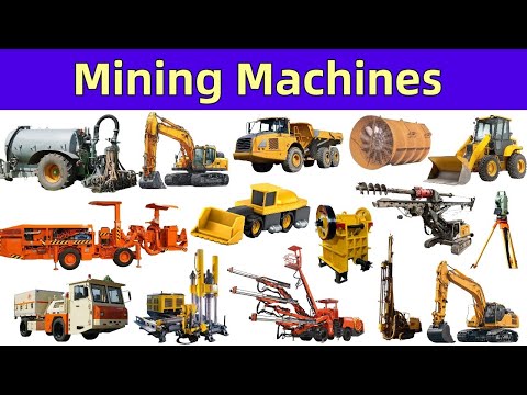 Mining Machines Names | Powerful Equipments And Heavy Machineries Names Used In Mining 