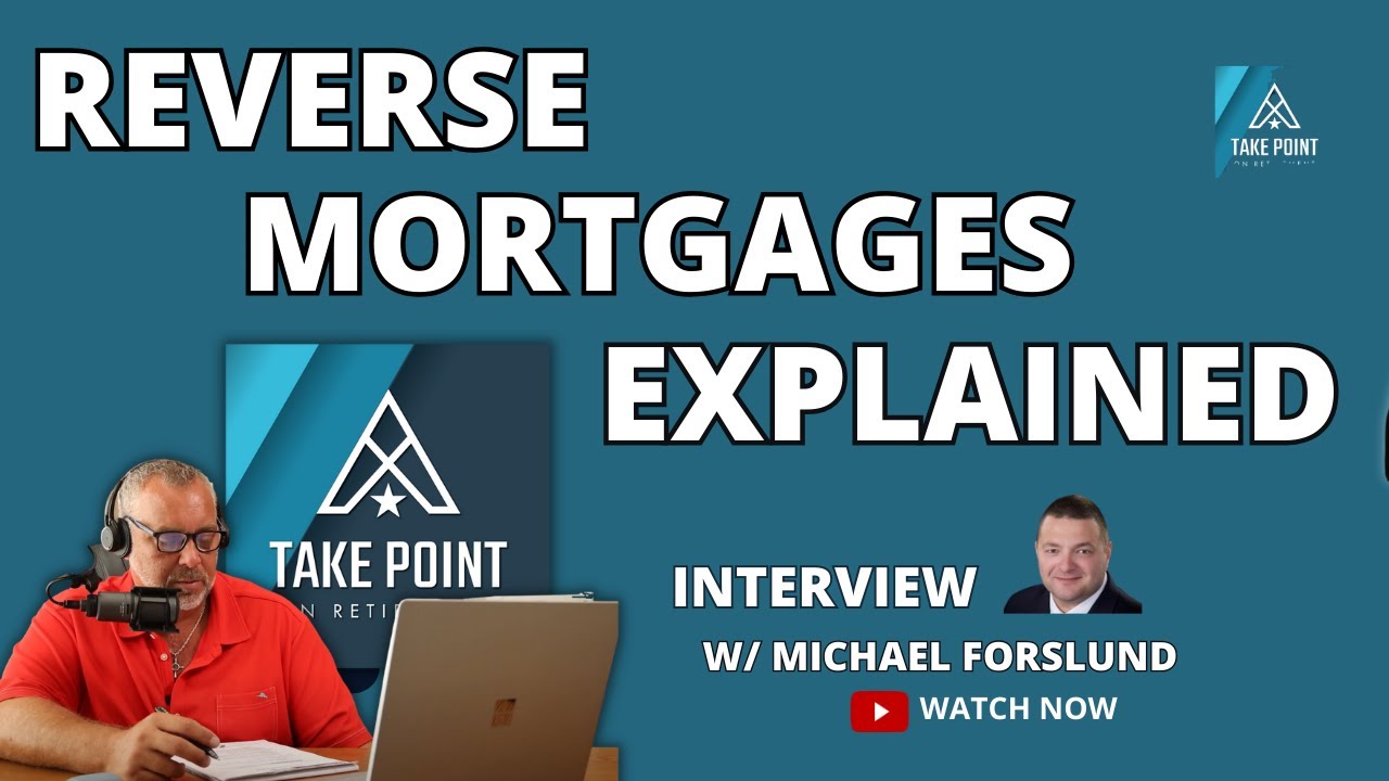 Reverse Mortgages Explained | Could One Be Beneficial to Your Retirement Plan? - YouTube
