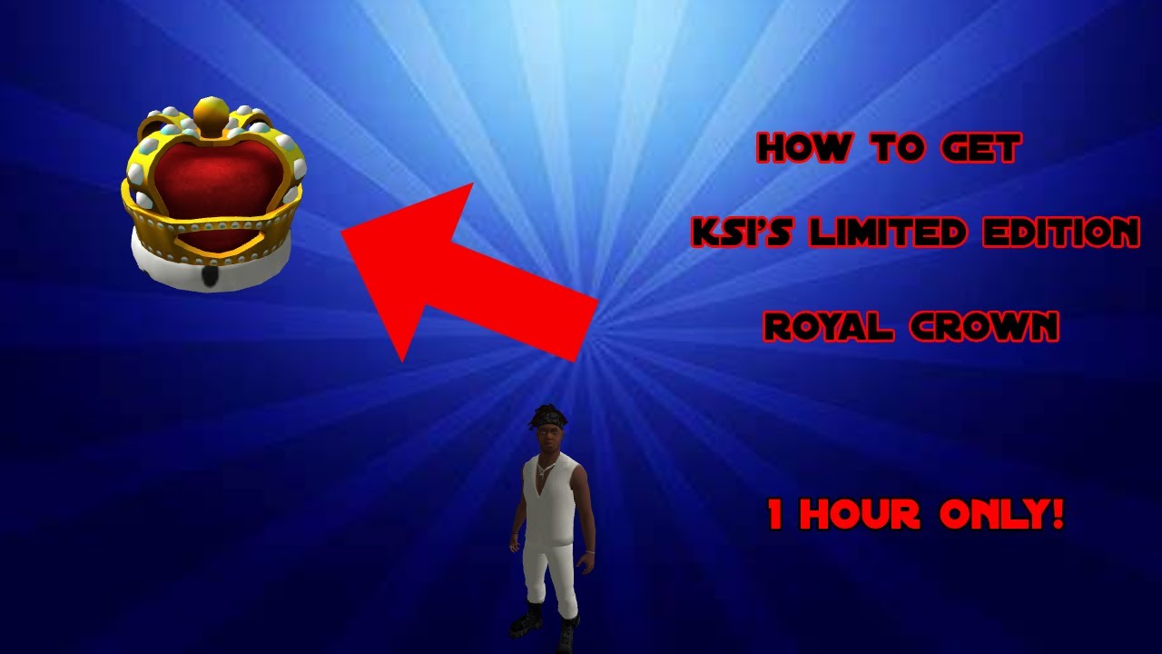 (1 HOUR ONLY!) How To Get Royal Crown - KSI LIMITED ITEM Available NOW ...