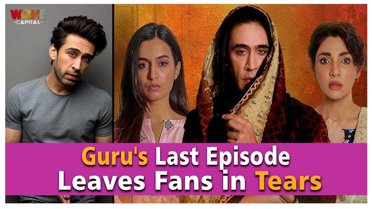 Guru's Last Episode Leaves Fans in Tears | Woke Capital - YouTube