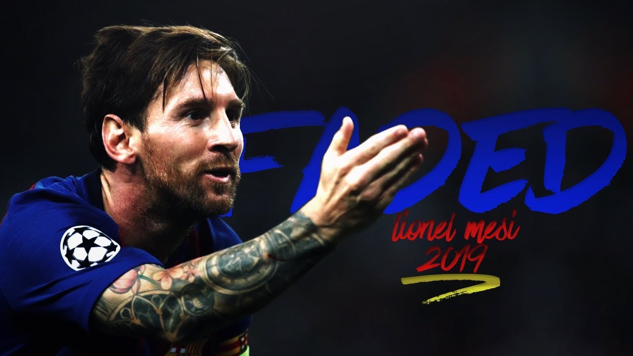 Lionel Messi - Faded - Best Dribbling Skills And Goals 2019 | HD - YouTube
