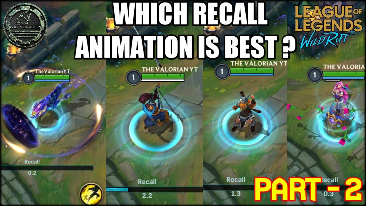 ALL CHAMPIONS RECALL ANIMATION PART. 2 | LEAGUE OF LEGENDS WILD RIFT ...