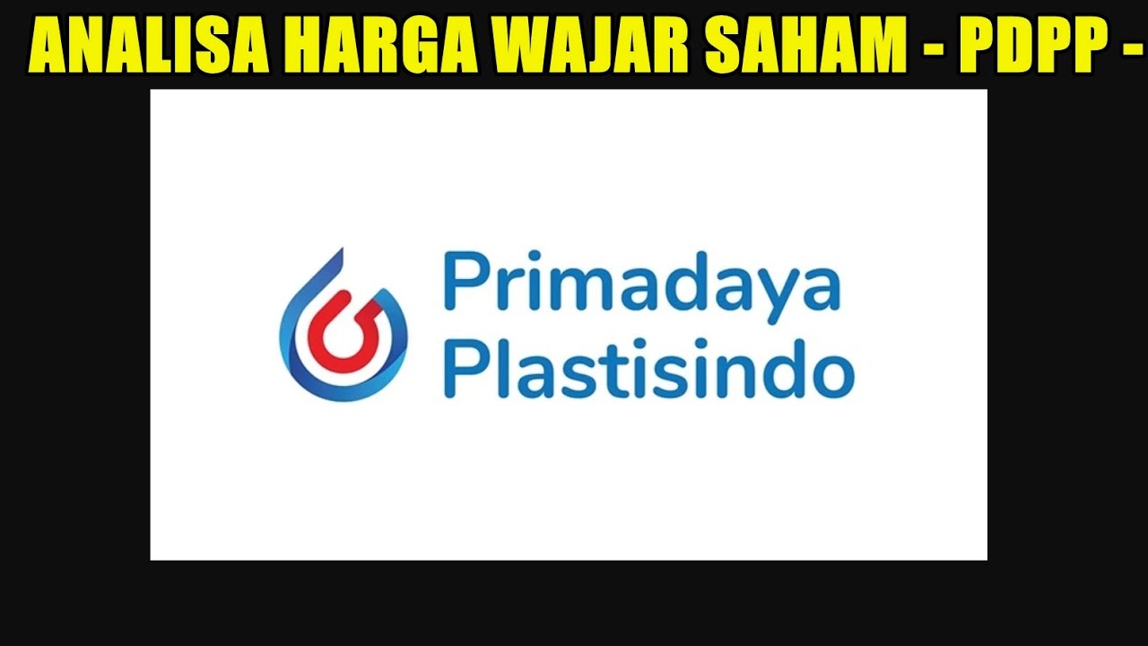 Analisa Harga wajar saham PDPP - YouTube