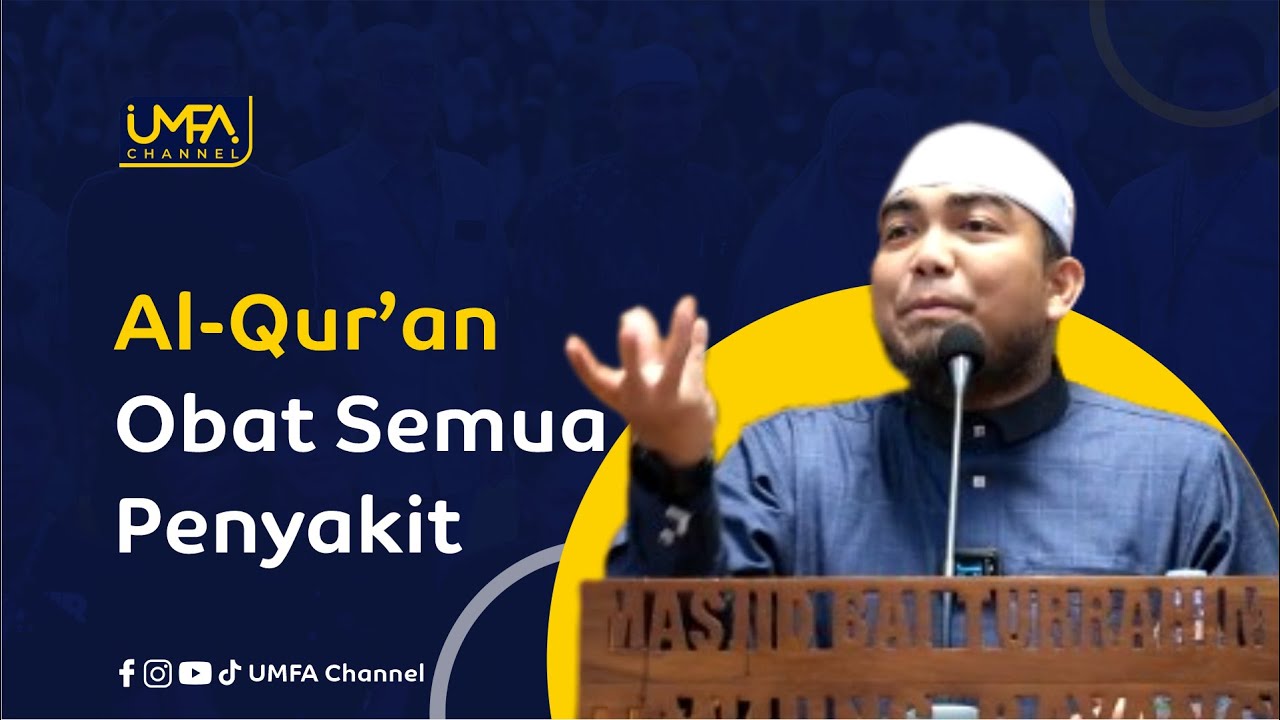 Al-Qur'an Obat Semua Penyakit - Kerja Sama LAZ Hadji Kalla - YouTube