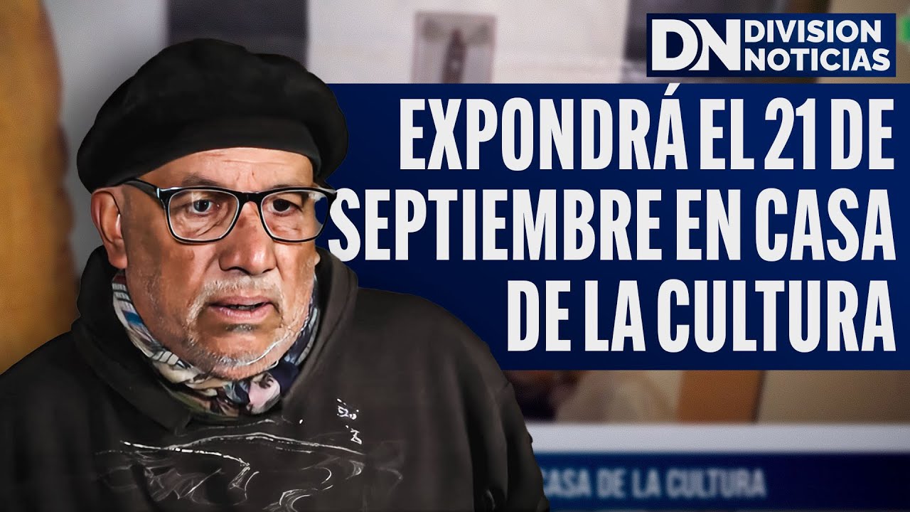 Expondrá el 21 de septiembre en casa de la cultura | David Rueda ...
