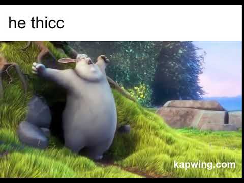 he thicc
