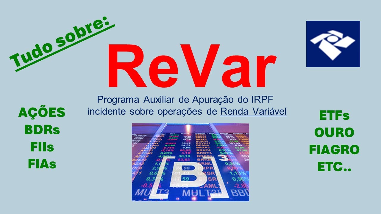 ReVar - Tudo sobre o Programa Auxiliar de Apuração do Imposto sobre a ...