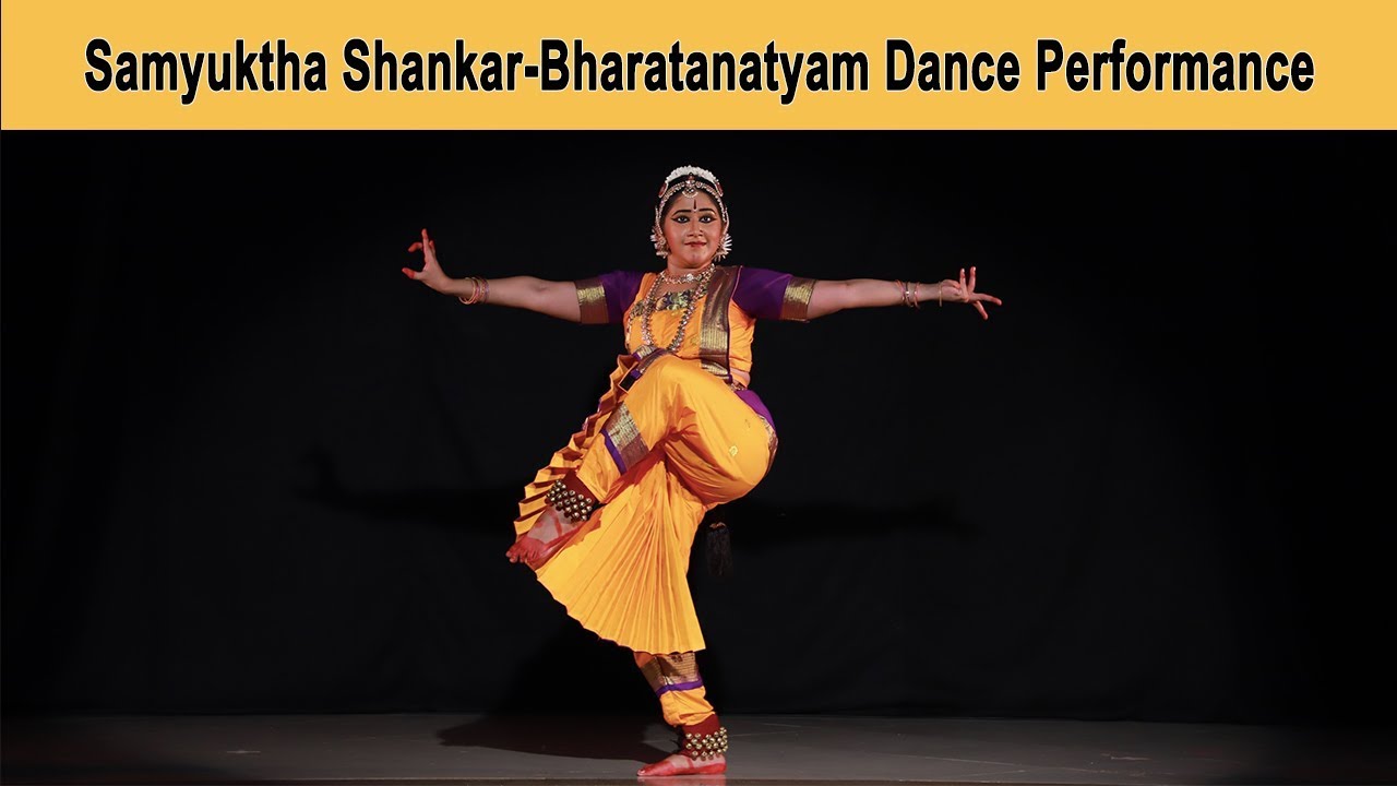Samyuktha Shankar-Bharatanatyam Dance Performance | Bharatanatyam ...