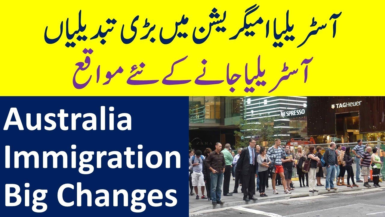 Big Changes in Australia Immigration Laws - Australia New Visas with ...