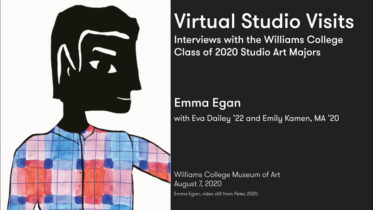 Virtual Studio Visits: Emma Egan, Williams College Class of 2020 Studio ...