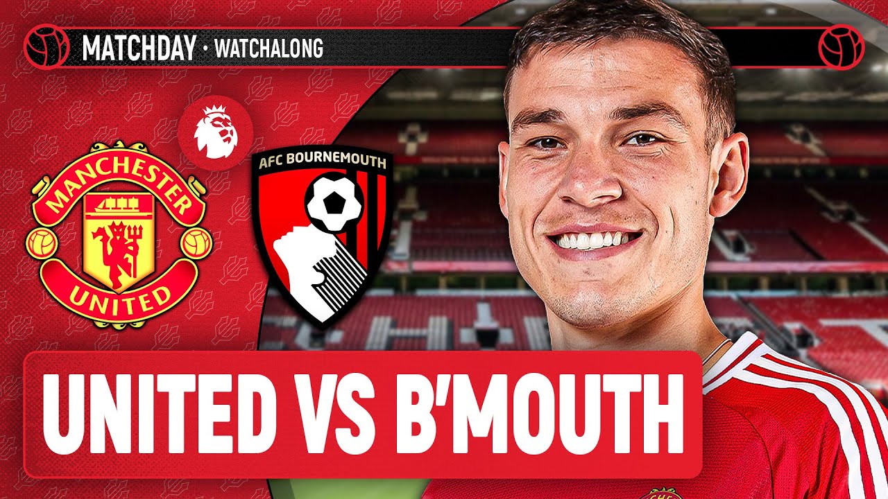 Manchester United 0-3 Bournemouth LIVE STREAM WatchAlong | Premier ...