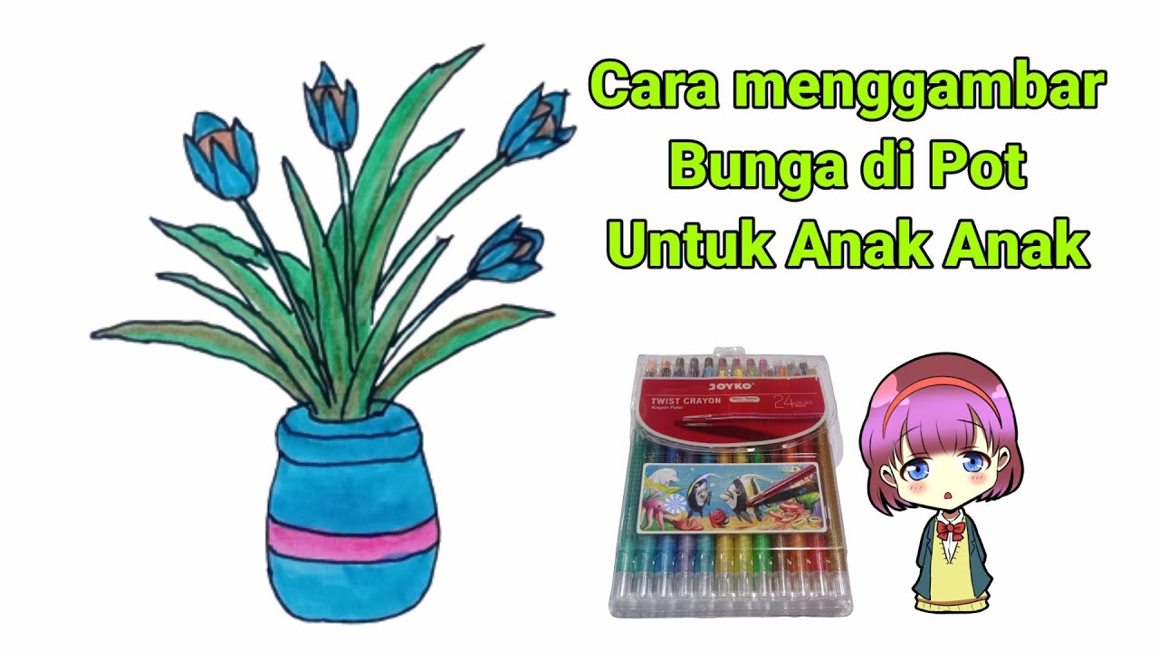 Cara menggambar dan mewarnai bunga di pot, belajar menggambar untuk ...