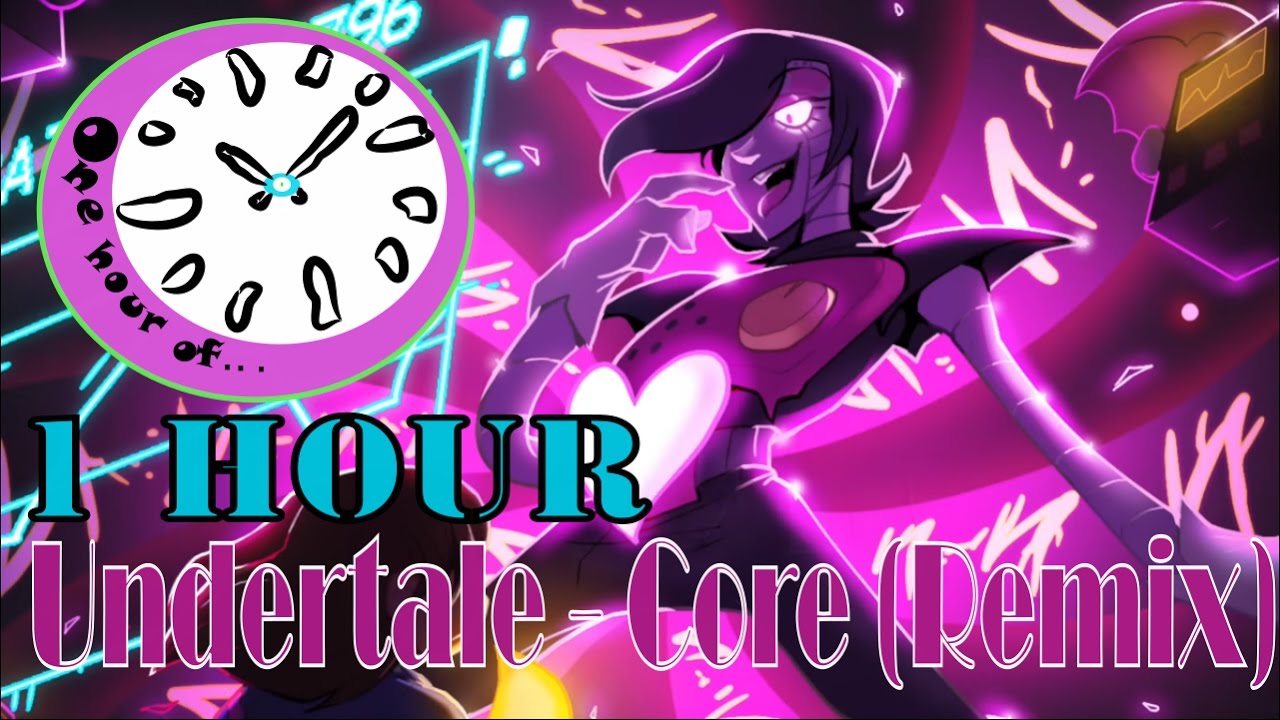 Undertale - Core (Remix) 1 hour | One Hour of... - YouTube