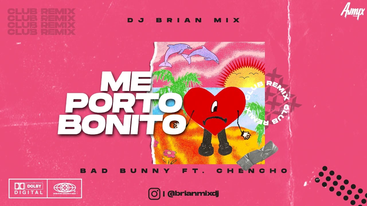 Me Porto Bonito (Club Remix) DJ Brian Mix - YouTube