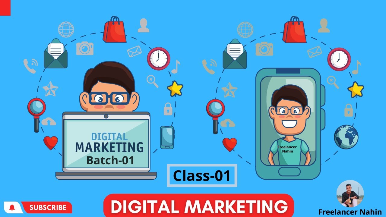 Digital Marketing Batch-01 ||Class-01|| Freelancer Nahin - YouTube