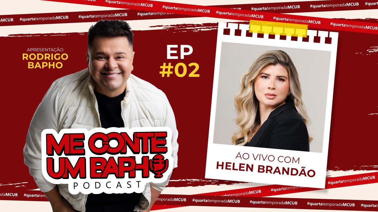 4º TEMPORADA - ME CONTE UM BAPHO #02- HELEN BRANDÃO - YouTube