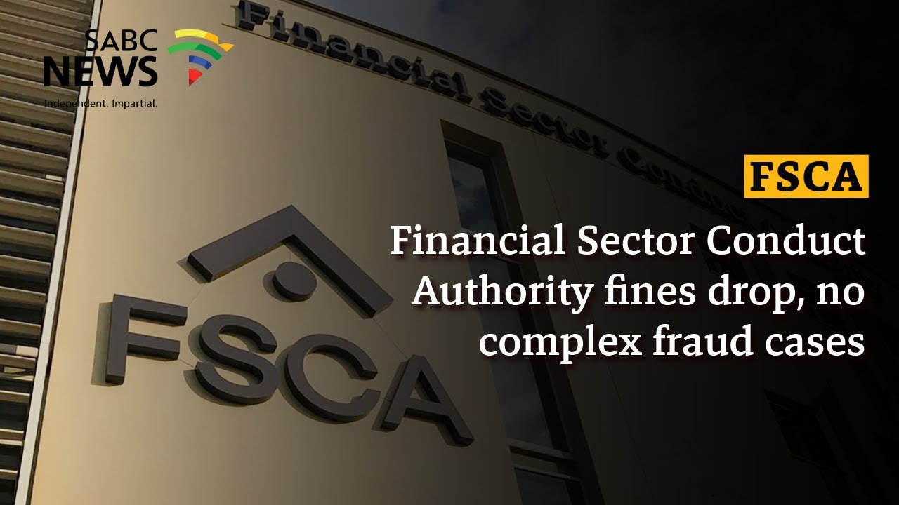 FSCA fines drop, no complex fraud cases - YouTube