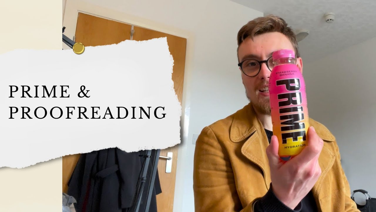 Proofreading & Prime (Vlog 5) - YouTube