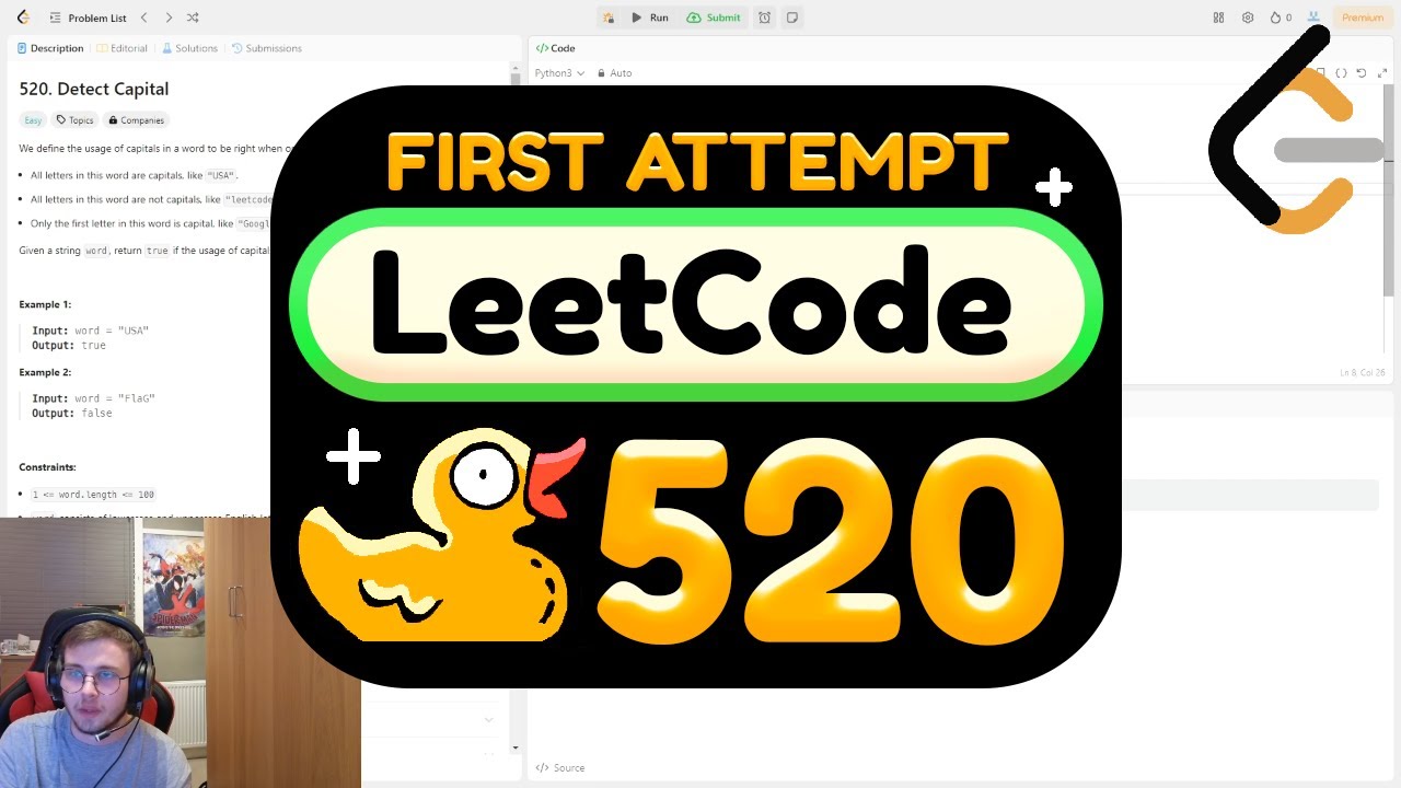 My Attempt At Solving Leetcode 520 Detect Capitals Solved Youtube