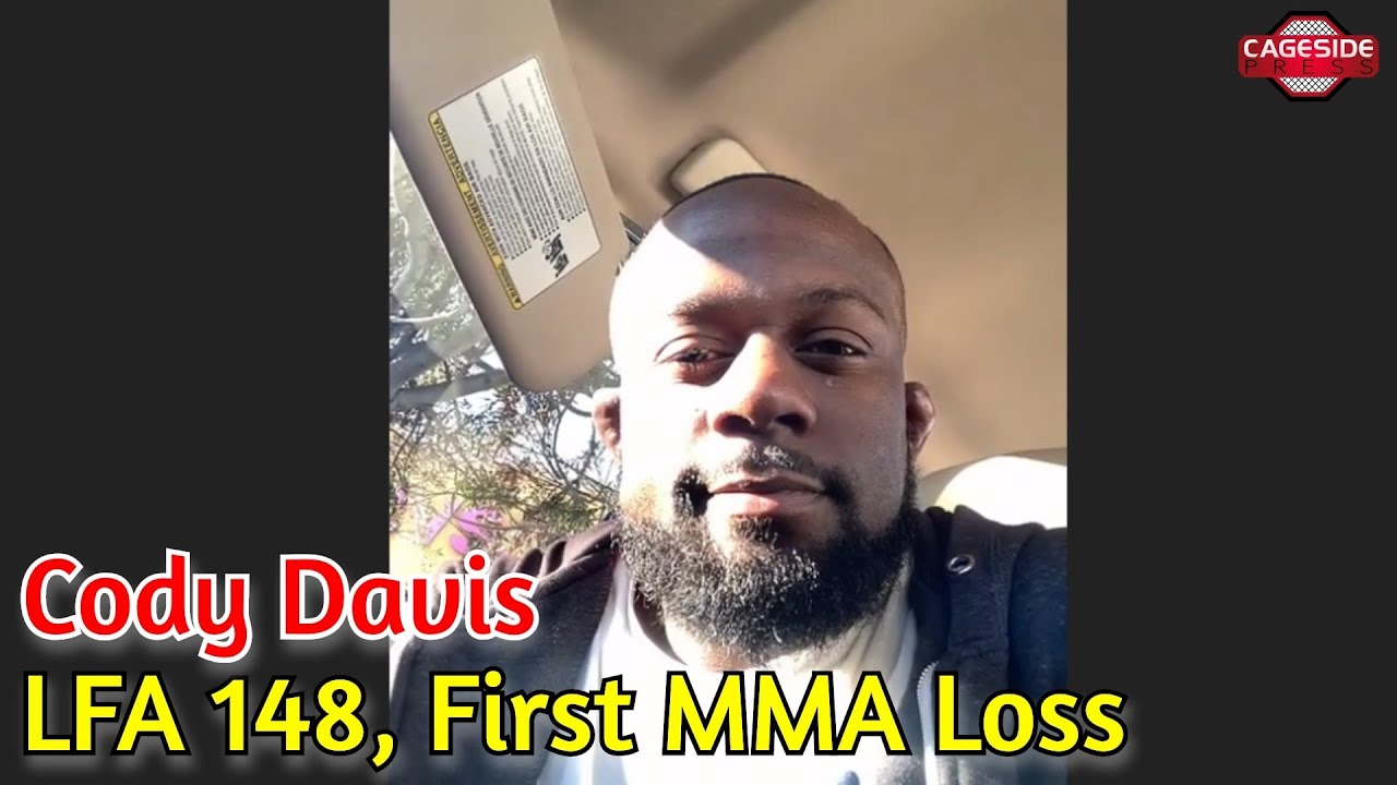 LFA 148: Cody Davis Opens Up About First Professional Loss - YouTube