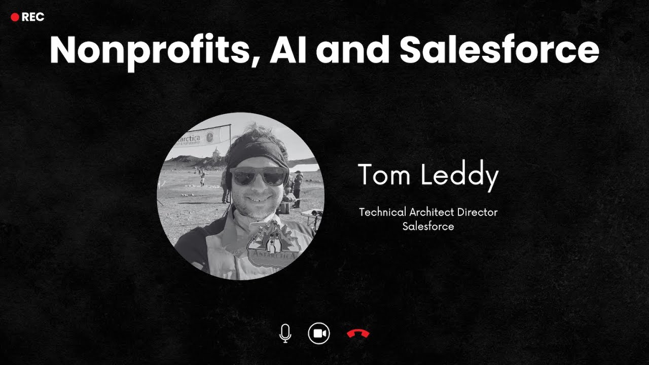 Non Profits, AI and Salesforce with Tom Leddy - YouTube