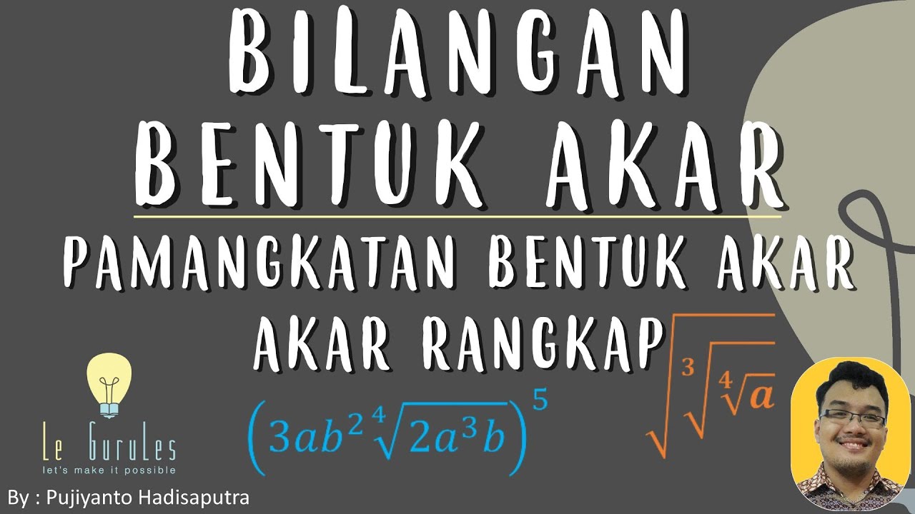 Bentuk Akar (6) - Pemangkatan Akar, Akar Rangkap - Matematika SMP - YouTube