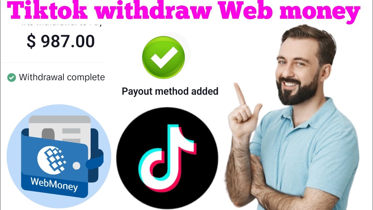 How to withdraw tiktok in webmoney | Add payment method tiktok webmoney | tiktok withdrawal ...
