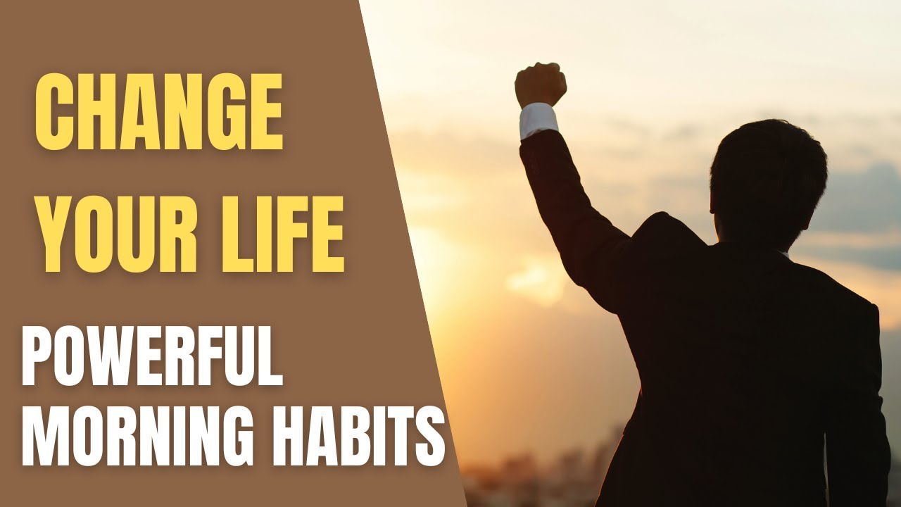 Morning Habits of Highly Successful People | Elevate Your Day and ...