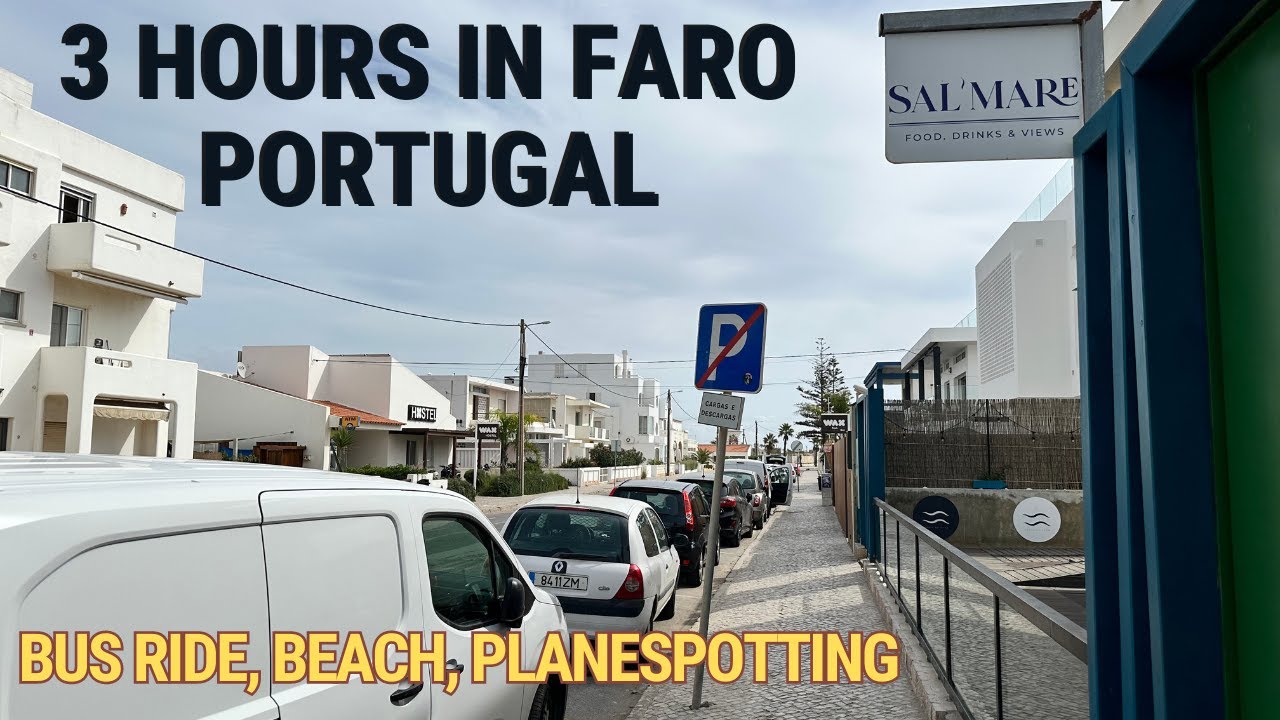 3 Hours in Faro | Faro Bus Ride | Plane Spotting | And the Beach - YouTube
