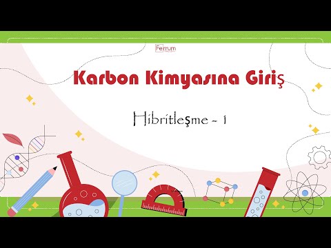 Hibritleşme (sp, sp2, sp3) - 1 | Karbon Kimyasına Giriş